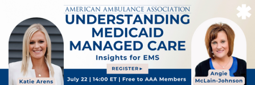 Understanding Medicaid Managed Care - American Ambulance Association
