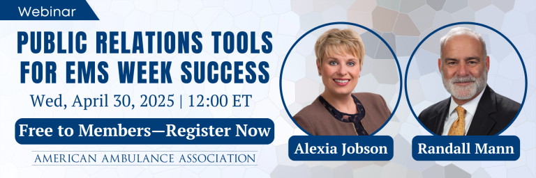 On-Demand | Public Relations Tools for EMS Week Success - American ...